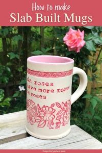 Slab Built Mugs - 4 Ways to Make Fab Slab Mugs