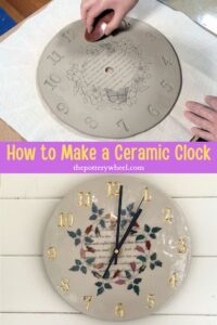 How to Make a Ceramic Clock – A Timeless Clay Project